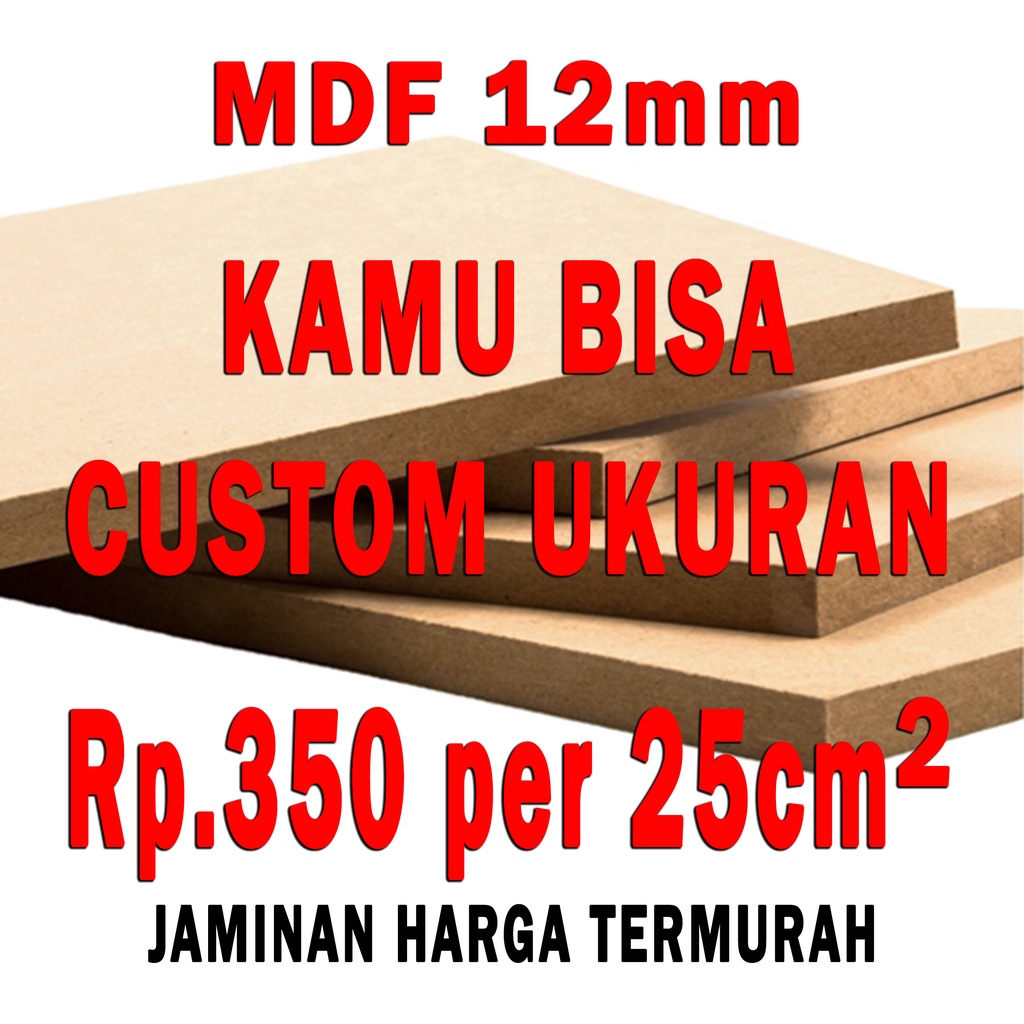 Jual Papan Mdf Custom Ukuran Tebal 12mm | Shopee Indonesia