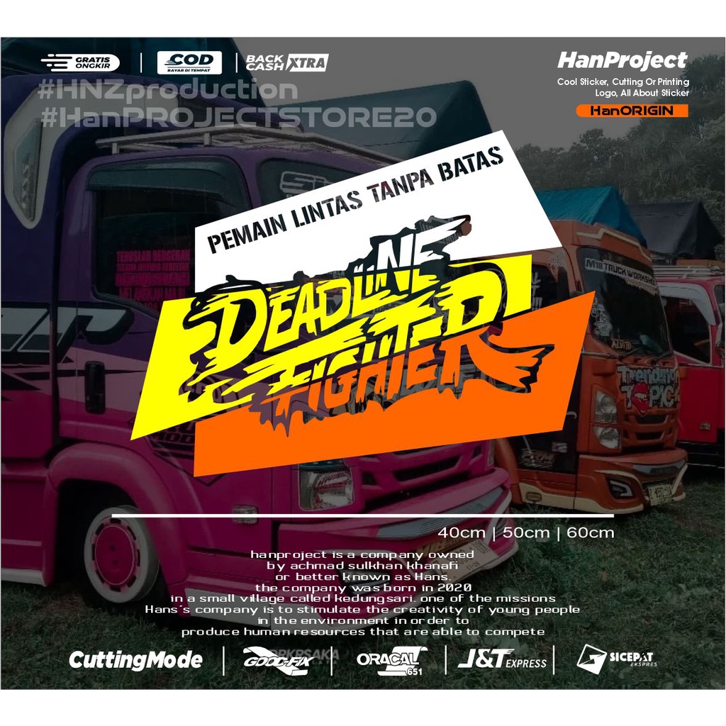 Jual STICKER KACA PINTU TRUK DAN PICK UP TERBARU TULISAN DEADLINE ...