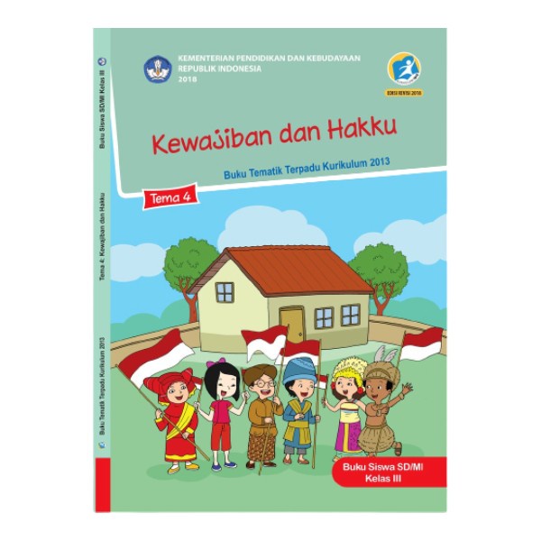 Jual Buku Siswa Kelas III Tema 4: Kewajiban dan Hakku | Shopee Indonesia