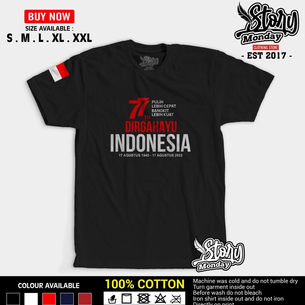 Jual Baju Tshirt Kaos Dirgahayu Republik Indonesia Hut Ri Ke 77 Th 17 Agustus 2022 Pulih Lebih ...