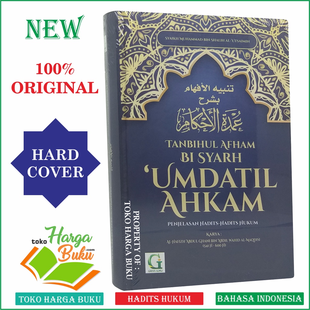Jual Syarah Umdatil Ahkam Penjelasan Hadits-Hadits Hukum Tanbihul Afham ...