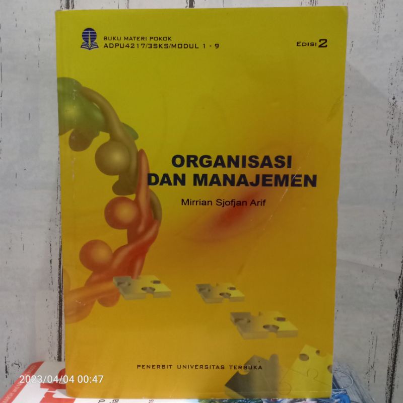 Jual ORIGINAL BUKU ORGANISASI DAN MANAJEMEN Edisi 2 Karangan By Mirrian Sjofjan Arif Penerbit UT ...