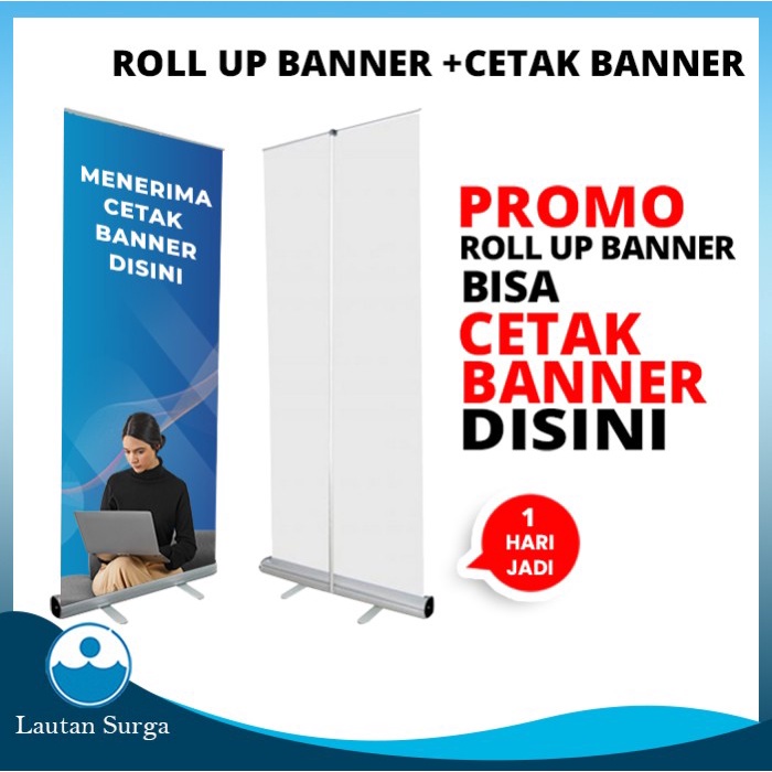 Jual Banner Roll Up Banner Stand Banner Plus Cetak Banner (Free Desain ...
