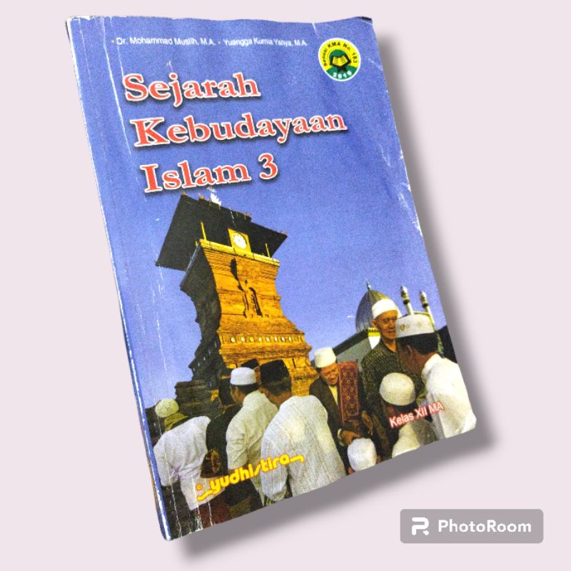 Jual Buku Yudhistira SKI Sejarah Kebudayaan Islam Kelas XII/12/3/III Madrasah Aliyah | Shopee ...
