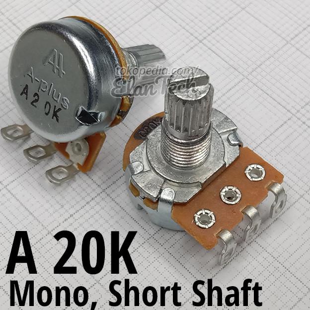 Jual A20K Potensio A-Plus Mono Short Shaft Potensiometer 20k 20kA ...