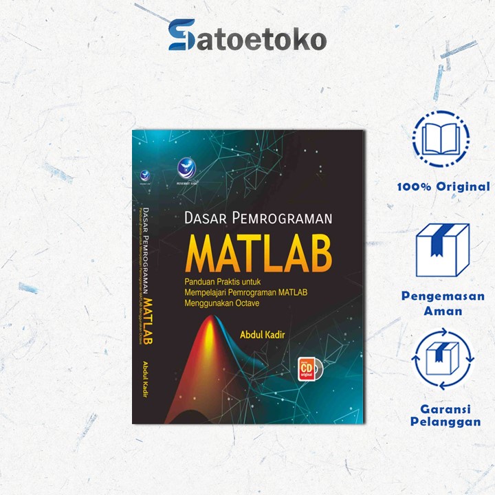 Jual Dasar Pemrograman Matlab, Panduan Praktis Untuk Mempelajari Pemrograman Matlab Menggunakan ...