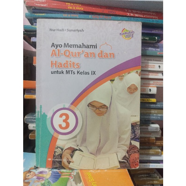 Jual BUKU AL-QURAN DAN HADIS/HADITS KELAS 9/IX/3 MTS/MADRASAH TSANAWIYAH | Shopee Indonesia
