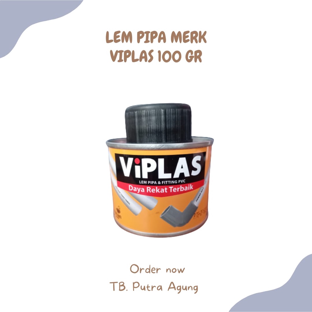 Jual Lem pipa pvc ViPLAS 100 gram | Shopee Indonesia