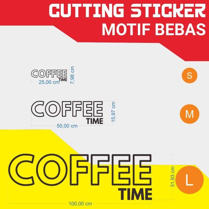 Jual Cutting Sticker Dinding Kaca Office Stiker Kafe Quotes Coffee Time ...