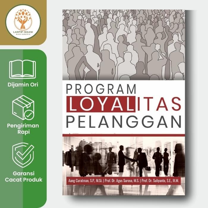 Jual Buku Program Loyalitas Pelanggan - Lantip Insani | Shopee Indonesia