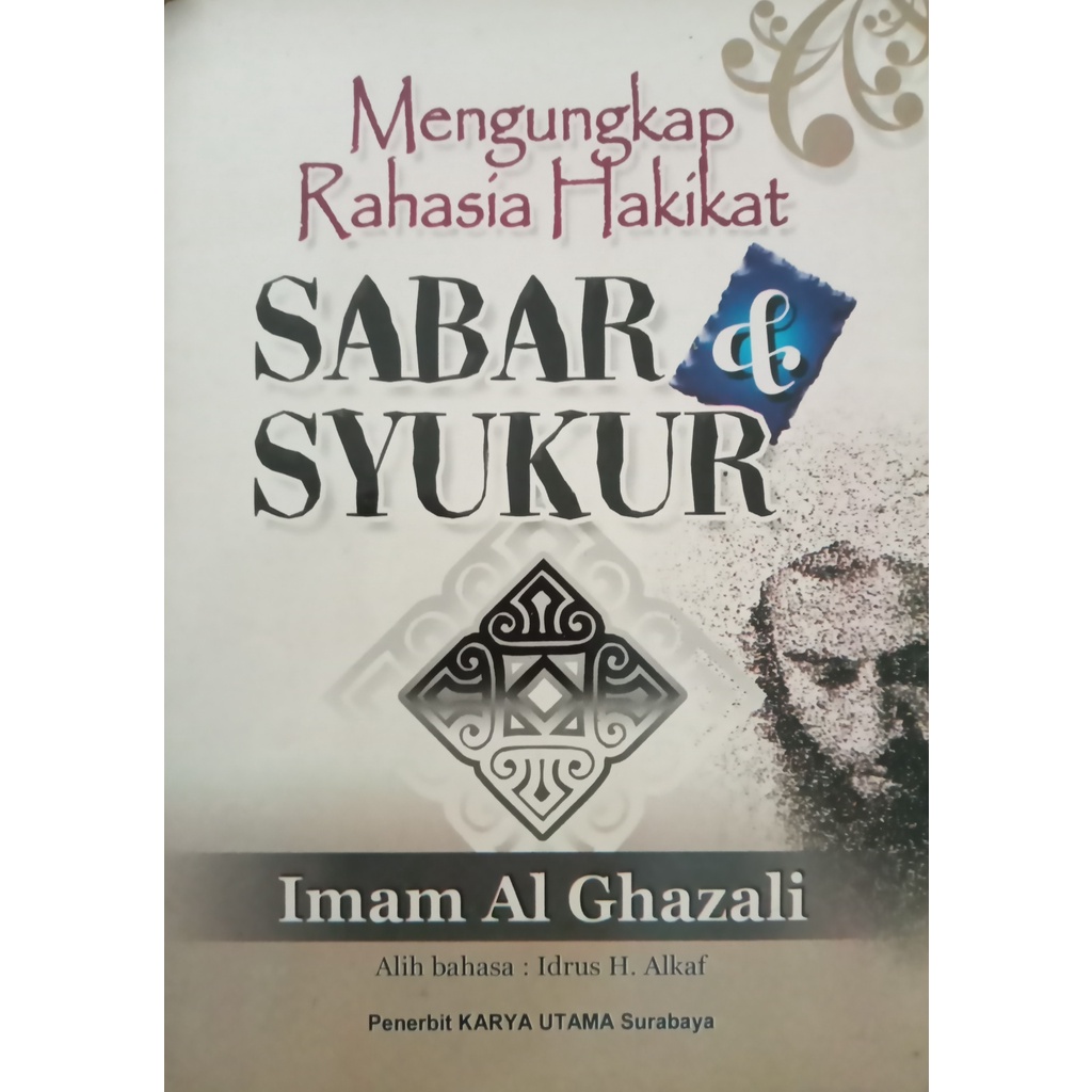 Jual Mengungkap Rahasia Hakikat Sabar dan Syukur Imam Al Ghazali Karya ...
