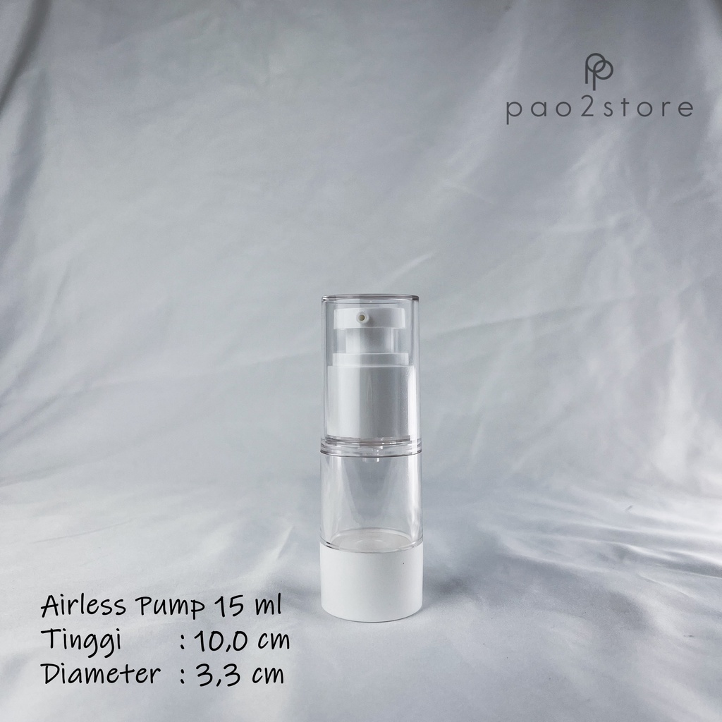 Jual Botol Airless PUMP 15ml - Lotion Serum Travel Size Refillable ...