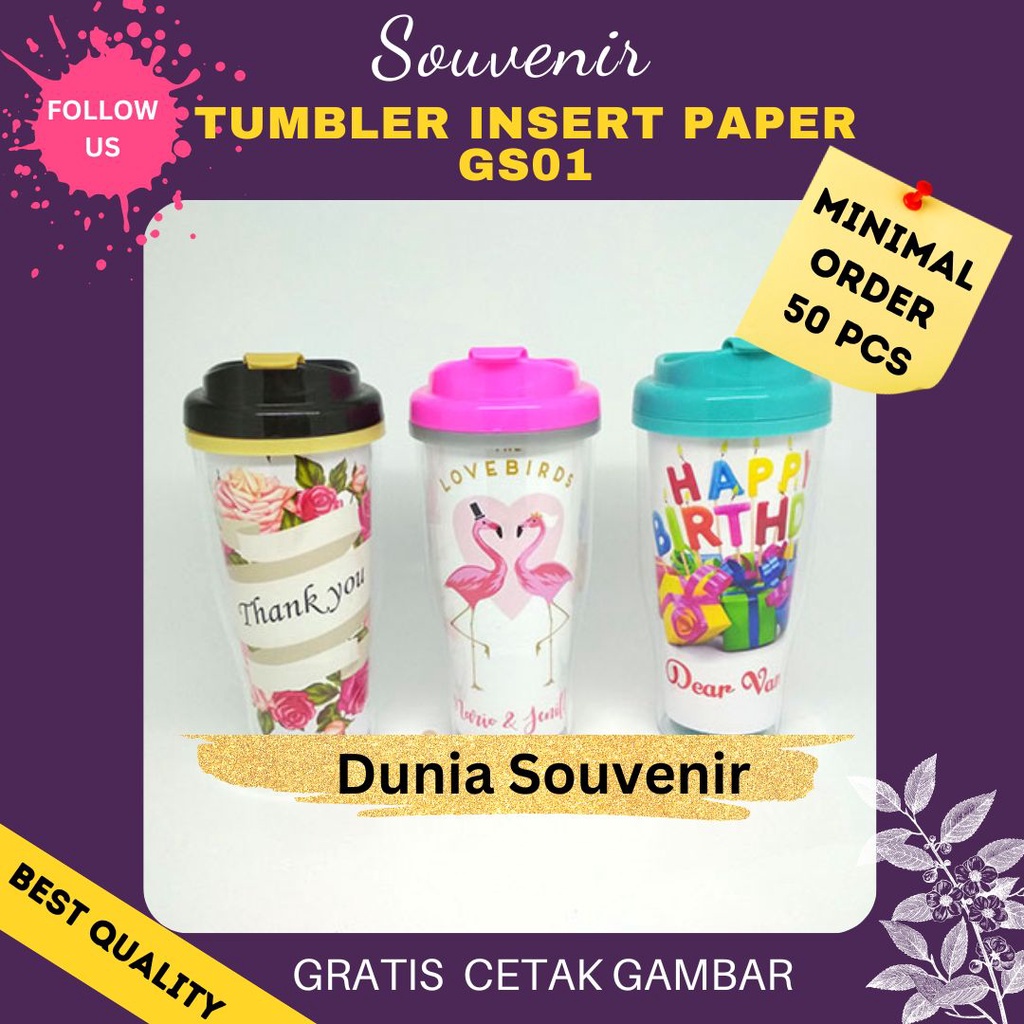 Jual Tumbler Insert Paper GS01 Souvenir Promosi Ulang Tahun Khitanan Aqiqah Pernikahan Nikah ...