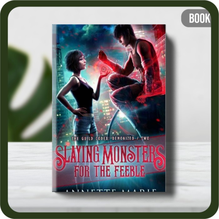 Jual Buku - Annette Marie Slaying Monsters for the Feeble | Shopee ...