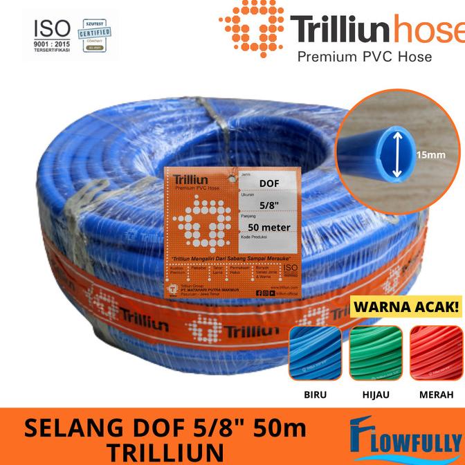 Jual SELANG AIR DOF 5/8" TRILLIUN ROLL 50 METER DOP PVC FLEKSIBEL TAMAN | Shopee Indonesia