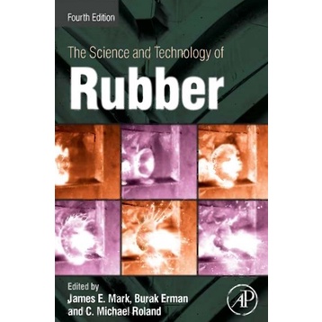 Jual Must Have!! The Science And Technology Of Rubber By Burak Erman ...