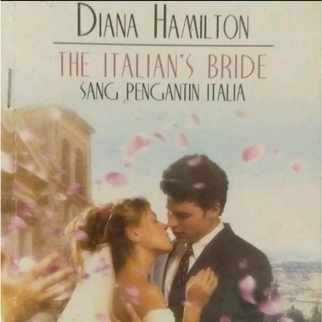 Jual Novel - Sang Pengantin Italia : The Italian's Bride | Diana ...