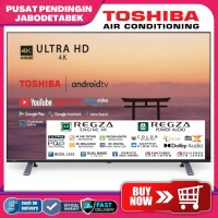 Jual TOSHIBA SMART ANDROID LED TV 4K 55 INCH - 55C350KP [FREE BRACKET] PPJ | Shopee Indonesia