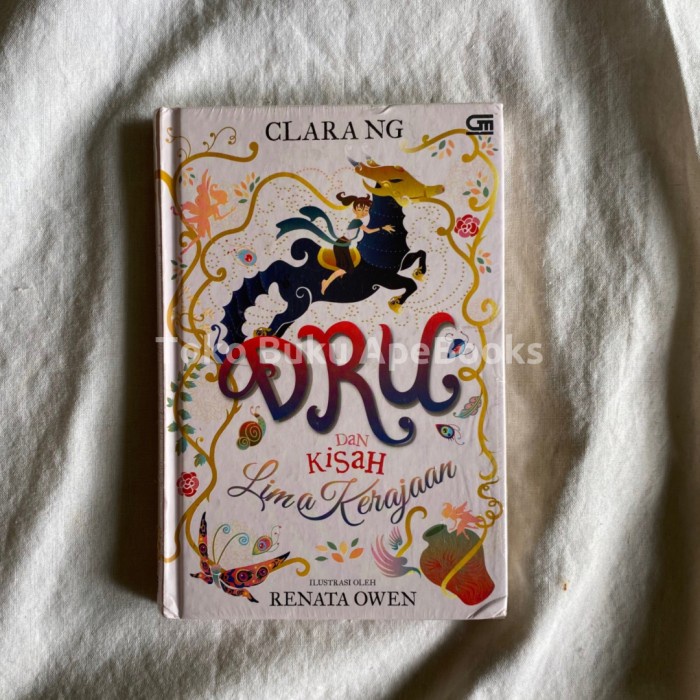 Jual Clara Ng - Buku Dru dan Kisah Lima Kerajaan, Sebuah Novel (ORI ...