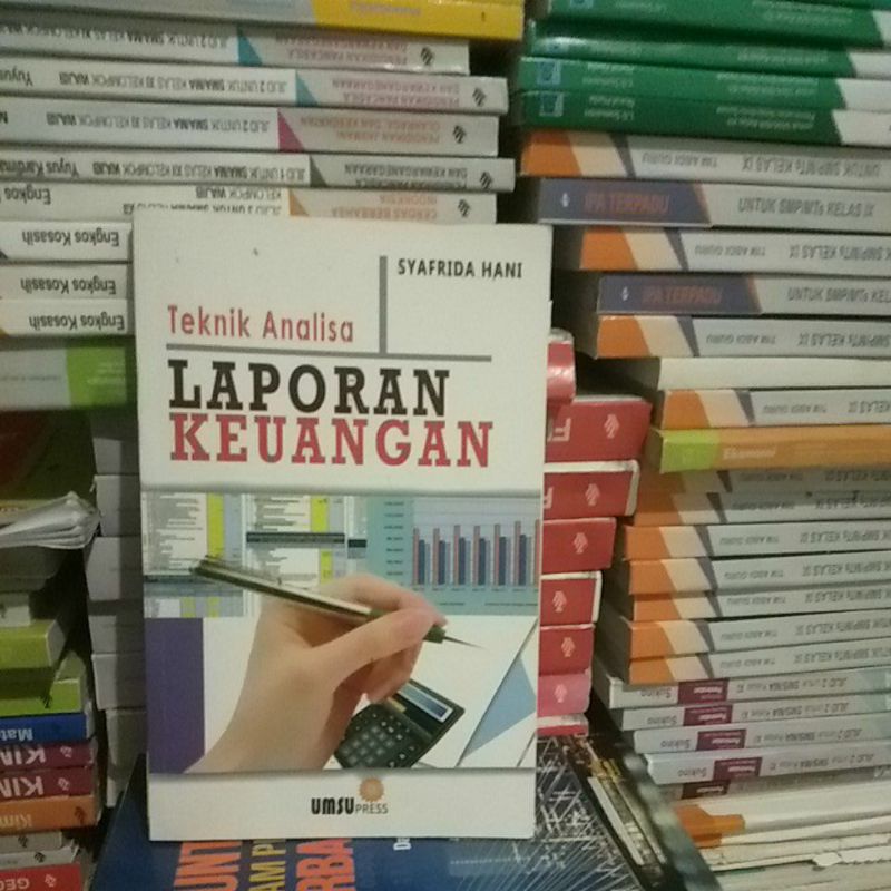 Jual buku teknik analisa laporan keuangan penerbit UMSU press pengarang ...