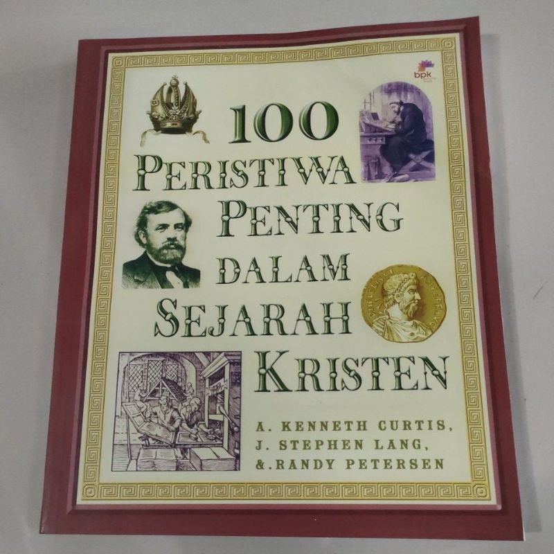 Jual Buku Kristen 100 Peristiwa Penting Dalam Sejarah Kristen oleh A ... Jual Buku Kristen 100 Peristiwa Penting Dalam Sejarah Kristen oleh A ...