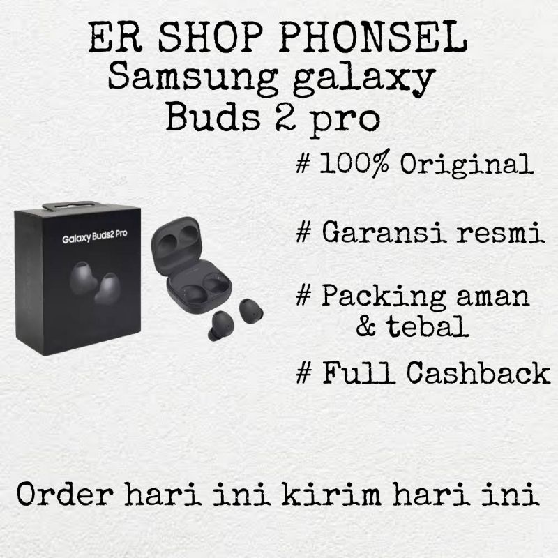 Jual Samsung Buds 2 pro, Buds Pro dan Buds 2 Garansi resmi Samsung ...