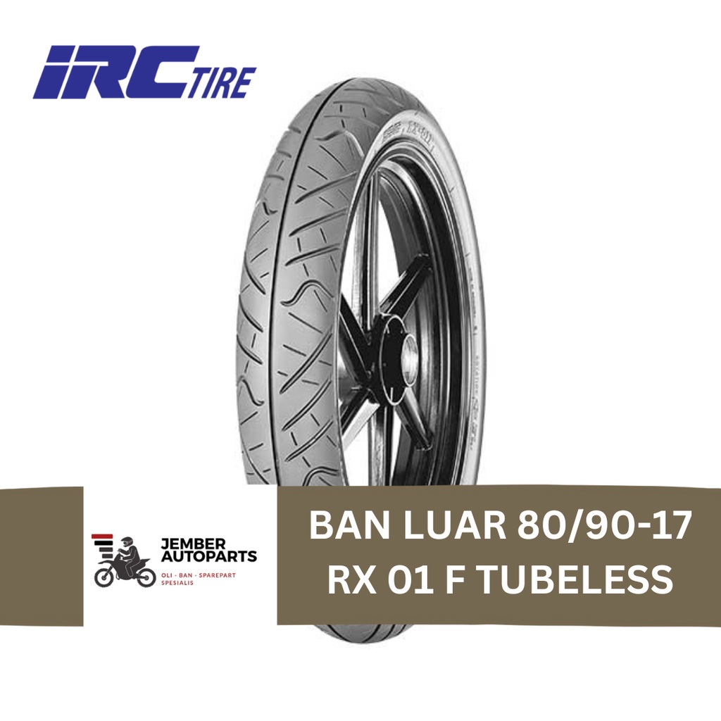 Jual Ban Luar 80/90 100/80 110/70 120/70 130/70 140/70 ring 17 IRC RX 01 Tubeless Motor Vega ...