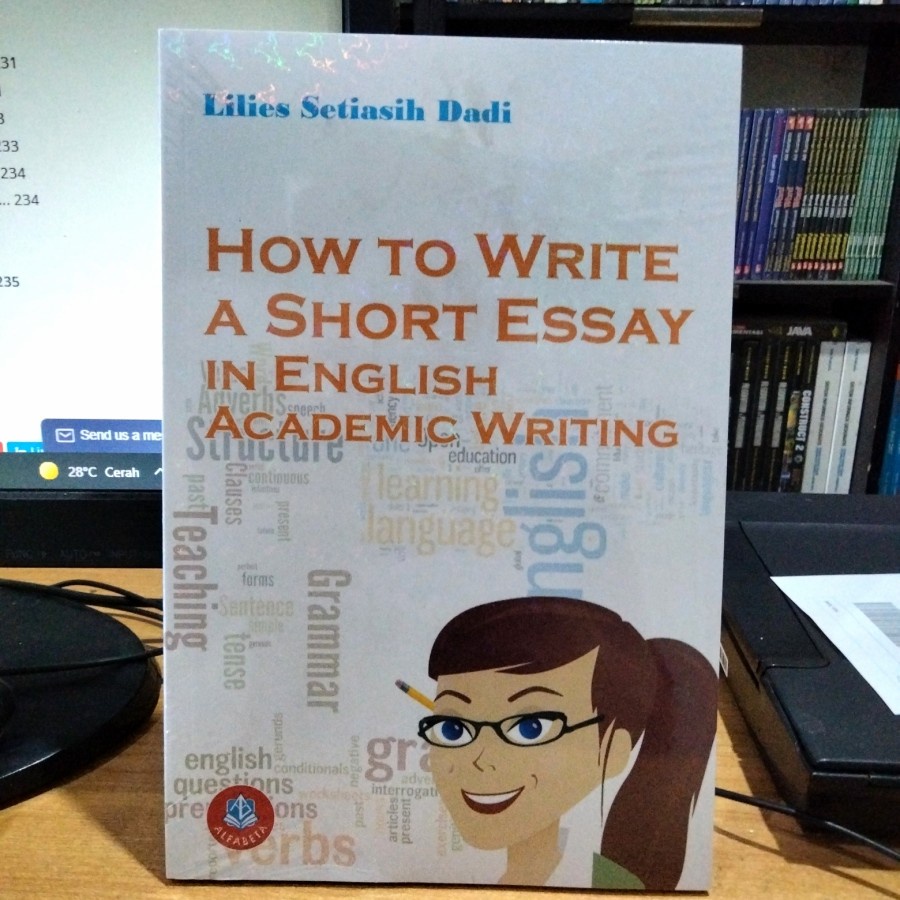 Jual BUKU HOW TO WRITE SHORT ESSAY IN ENGLISH ACADEMY WRITING ...
