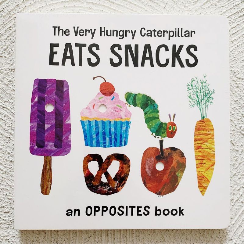 Jual Eric Carle’s The Very Hungry Caterpillar Eats Snacks: An Opposites ...