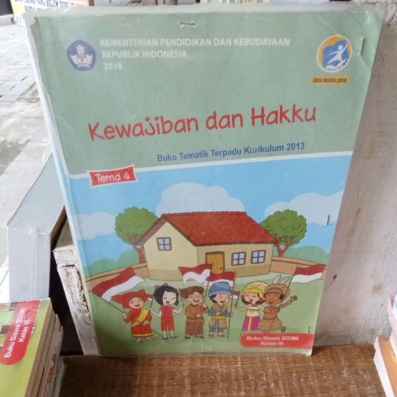 Jual TEMATIK KELAS III SD TEMA 4 KEWAJIBAN DAN HAKKU TAHUN 2018 EDISI REVISI | Shopee Indonesia