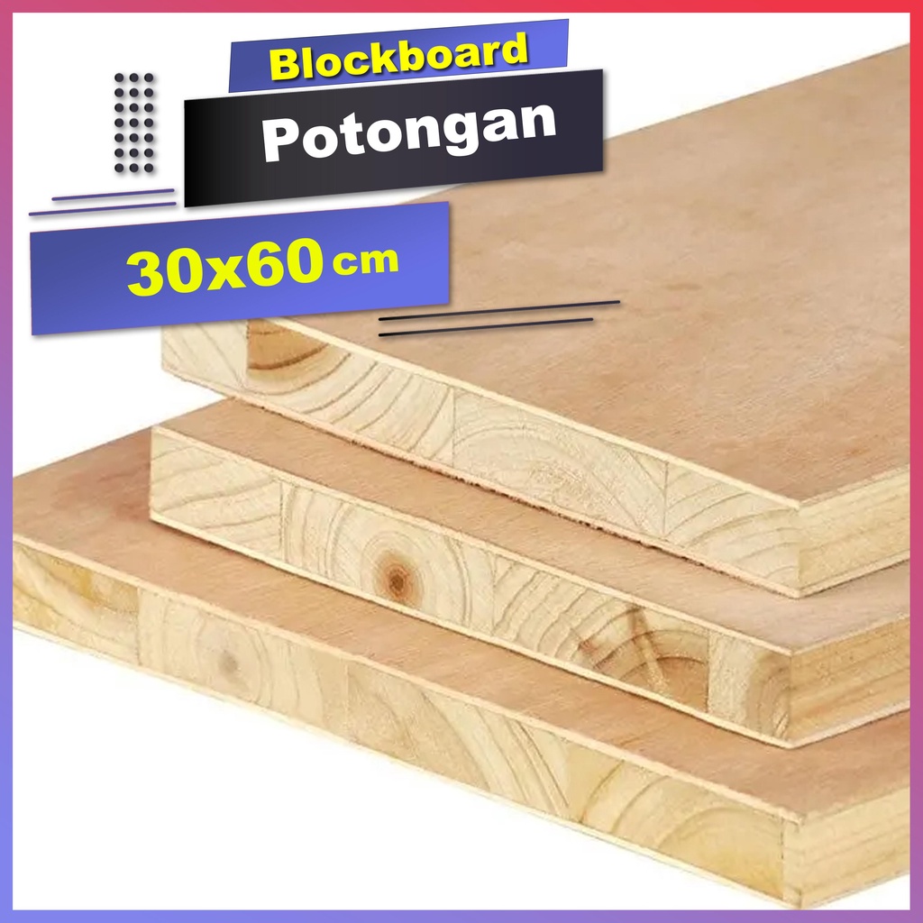 Jual Blockboard tebal 18mm ukuran 30x60 | Shopee Indonesia