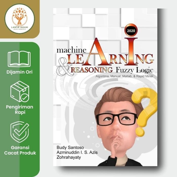 Jual Buku Machine Learning & Reasoning Fuzzy Logic Algoritma | Shopee Indonesia