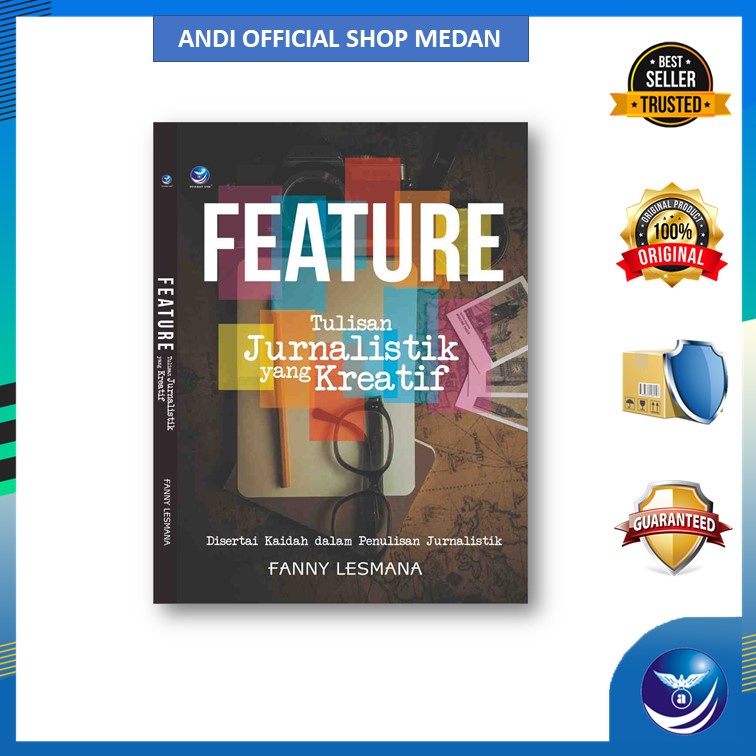 Jual Penerbit Andi -Feature Tulisan Jurnalistik Yang Kreatif, Disertai Kaidah Dalam Penulisan ...