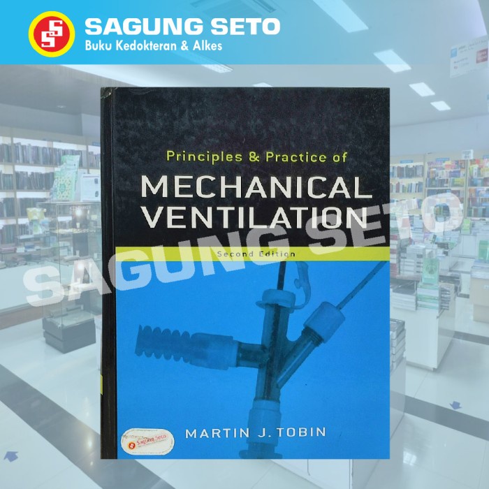 Jual Must Have!! Principles & Practice Of Mechanical Ventilation 2Ed ...