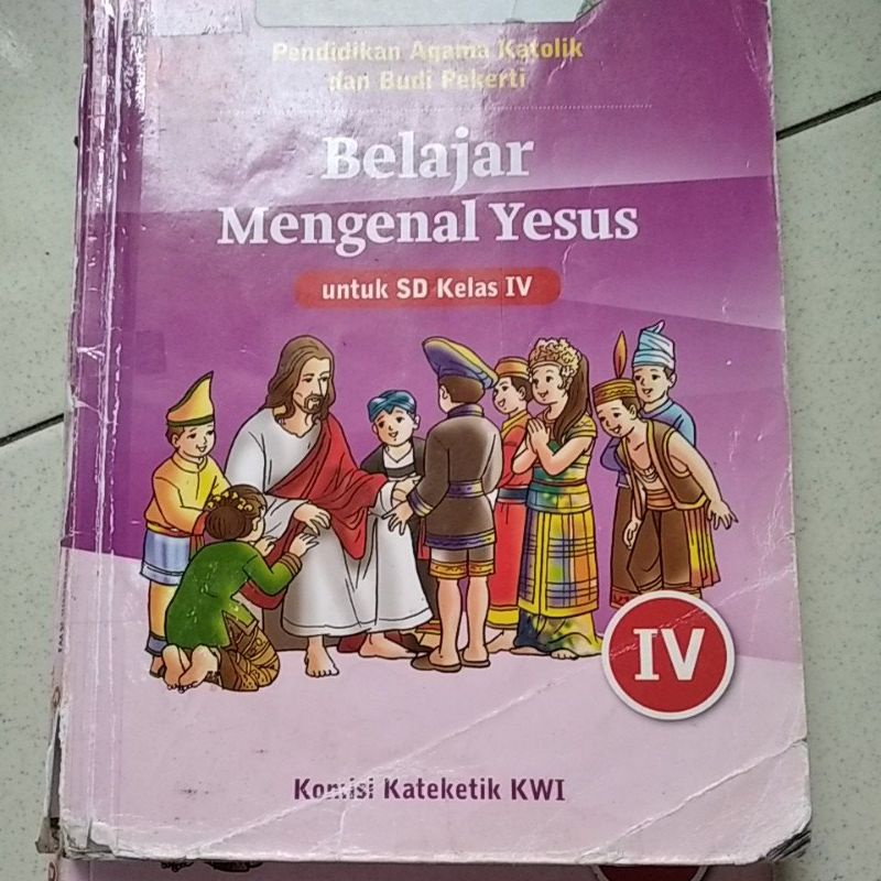 Jual Pendidikan Agama Katolik dan Budi Pekerti | Belajar Mengenal Yesus ...