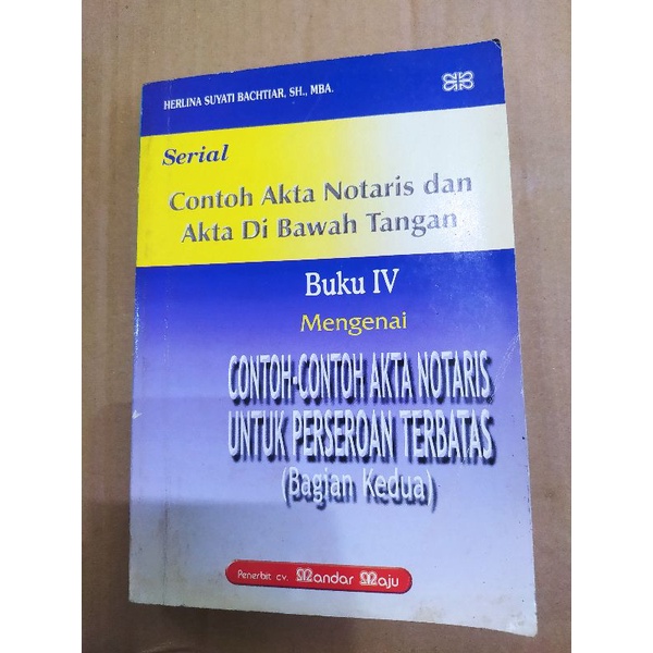 Jual SERIAL CONTOH AKTA NOTARIS DAN AKTA DI BAWAH TANGAN BUKU IV ...