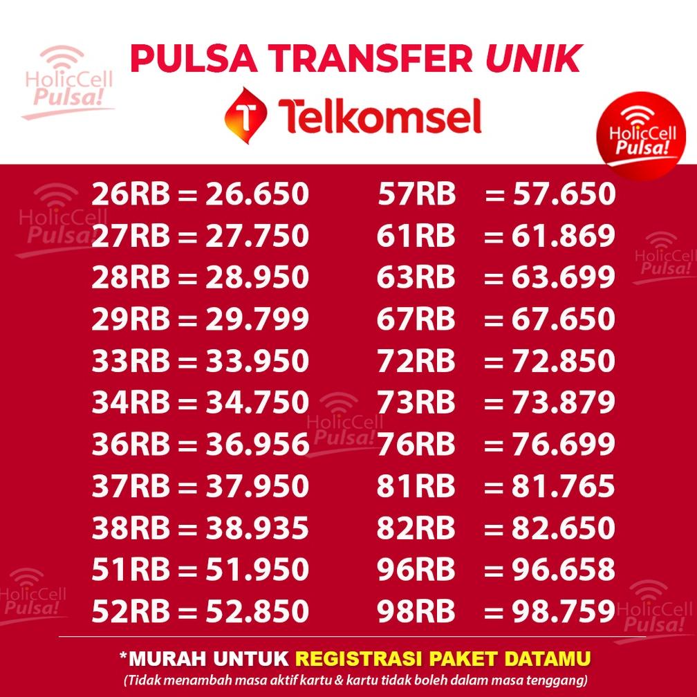 Jual Pulsa Transfer Telkomsel Unik Nominal 26K - 98K I Wajib Baca ...