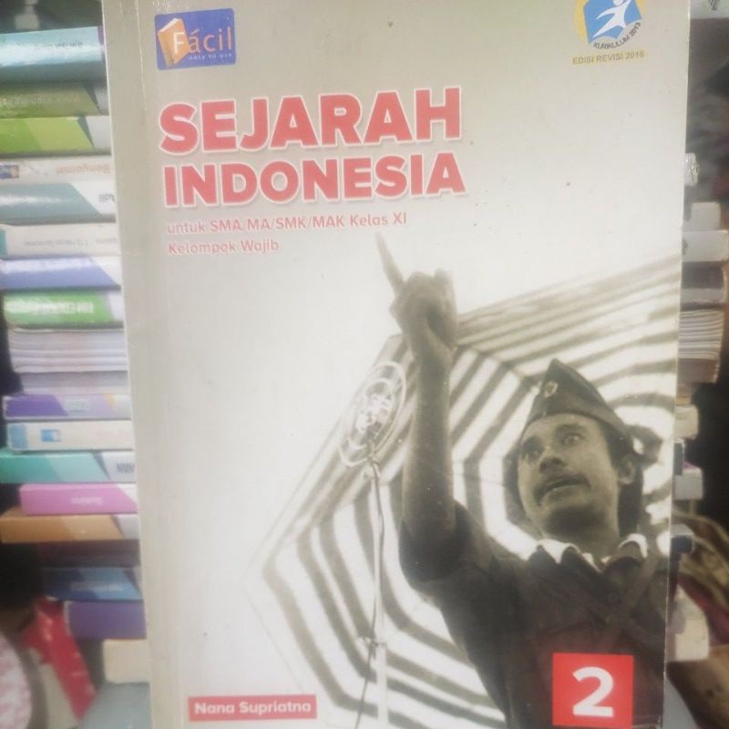 Jual SEJARAH INDONESIA UNTUK SMA/ MA KELAS XI KELOMPOK WAJIB FACIL | Shopee Indonesia