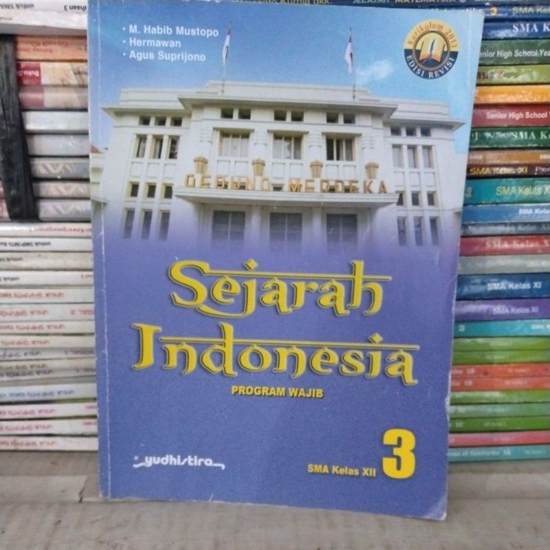 Jual sejarah Indonesia program wajib kelas XII 12 3 SMA kurikulum 2013 edisi revisi | Shopee ...
