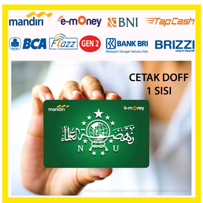 Jual Kartu Mandiri Emoney Etoll Design Gambar Nahdlatul 'Ulama Nu - 1 ...