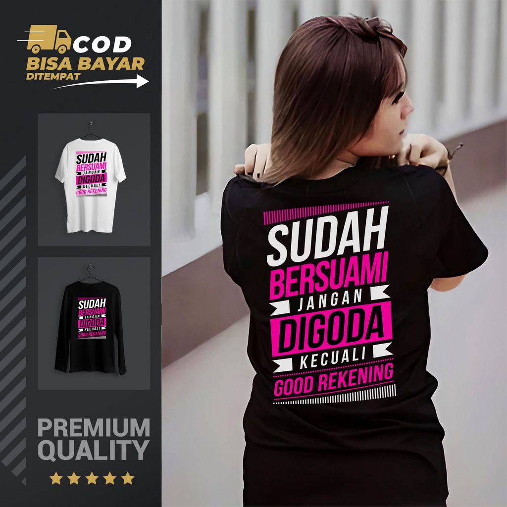 Jual Cocol Store - Kaos Kata Desain Sudah Bersuami Jangan Digoda ... Jual Cocol Store - Kaos Kata Desain Sudah Bersuami Jangan Digoda ...