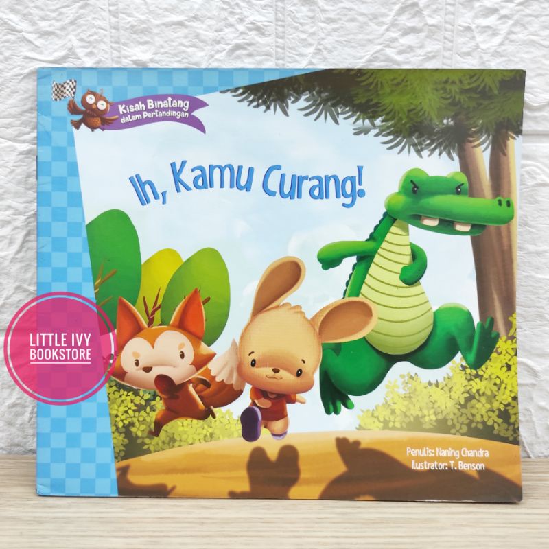 Jual Kisah Binatang Dalam Pertandingan: Ih, Kamu Curang! Buku Anak Tiga ...