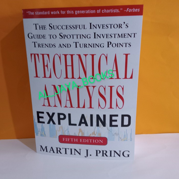 Jual Terlaris Technical Analysis Explained 5Th Fifth Edition By Martin ...