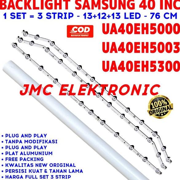 Jual BACKLIGHT SAMSUNG UA-40EH5000 UA-40EH5003 UA-40EH5300 LAMPU LED BL TV SAMSUNG 40 INC INCH ...