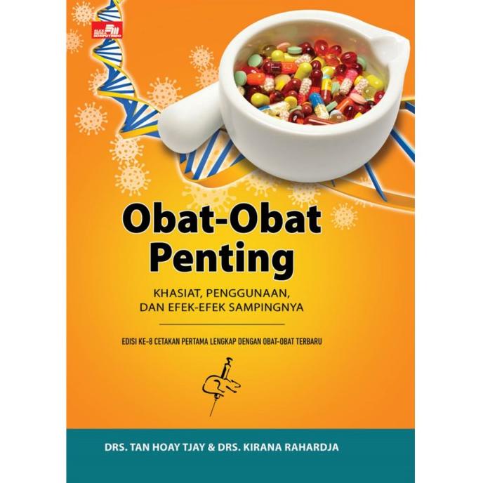 Jual book Buku Obat-Obat Penting Khasiat, Penggunaan, dan Efek ...