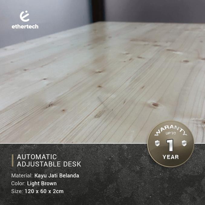 Jual PAPAN MEJA ELEKTRIK ADJUSTABLE DESK KAYU JATI BELANDA ETHERTECH GHINARAISYA | Shopee Indonesia