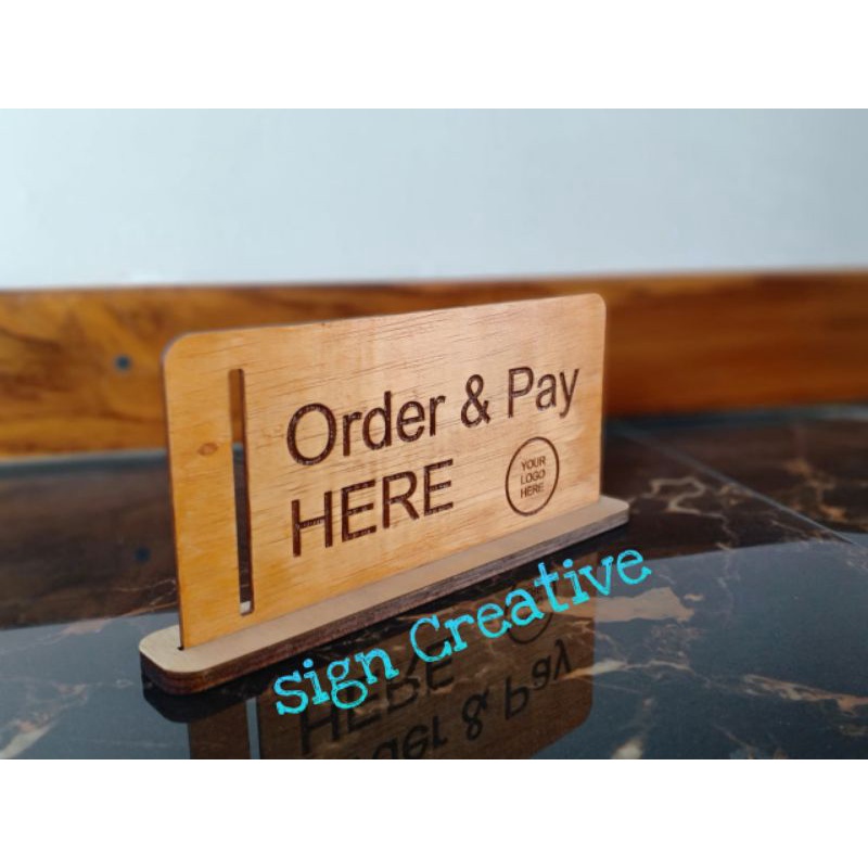 Jual signage order and pay here penanda meja logo costome | Shopee ...
