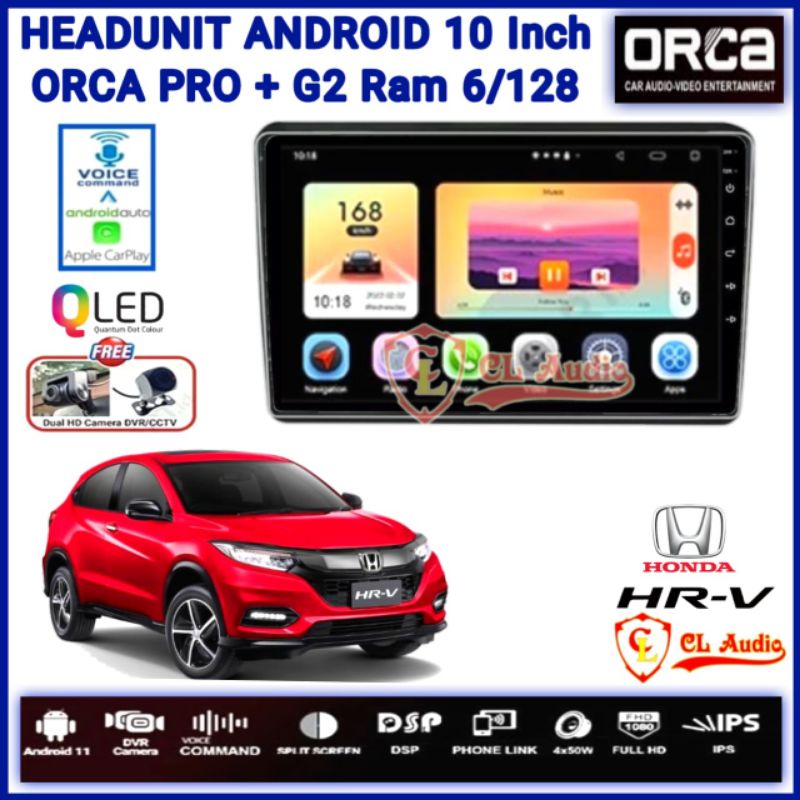 Jual Head Unit Android Orca PRO+G2 10 Inch Honda HRV Ram 6/128 GB ...