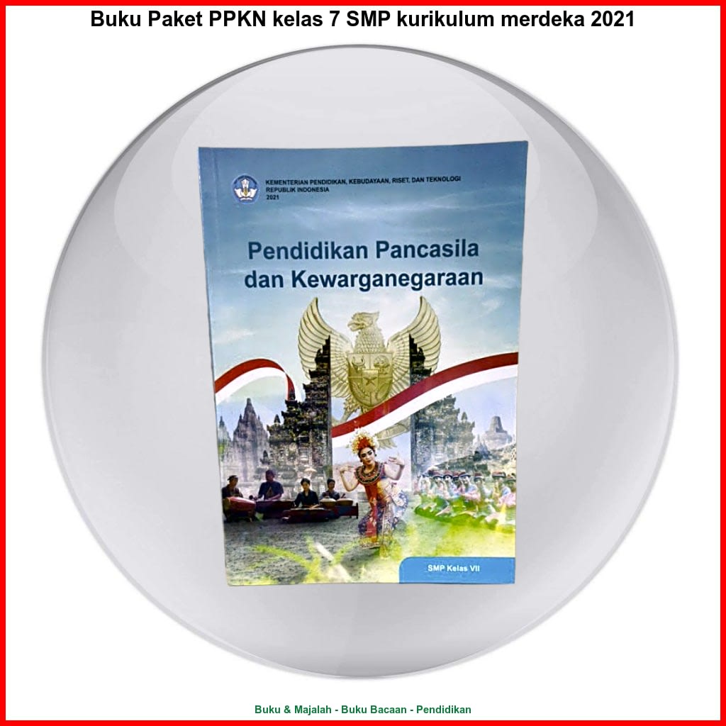 Jual Buku Paket PPKN kelas 7 SMP kurikulum merdeka 2021 | Shopee Indonesia