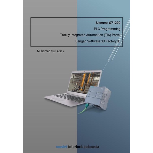 Jual Ebook Siemens S71200 Plc Programming Tia Portal Dengan 3D Factory ...